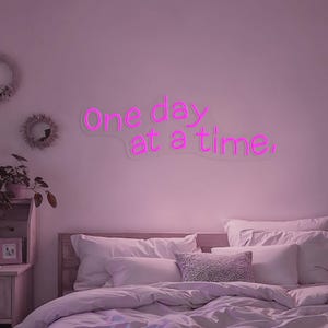 One Day at a Time Neon Sign Custom Motivational Text LED Light Wall ...