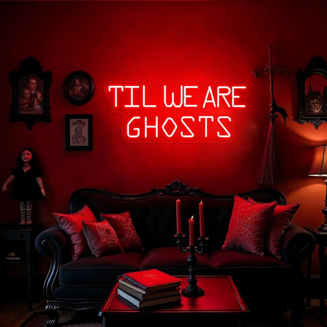 Til We Are Ghost Neon Sign Vintage Halloween Wedding Neon Sign Gothic ...