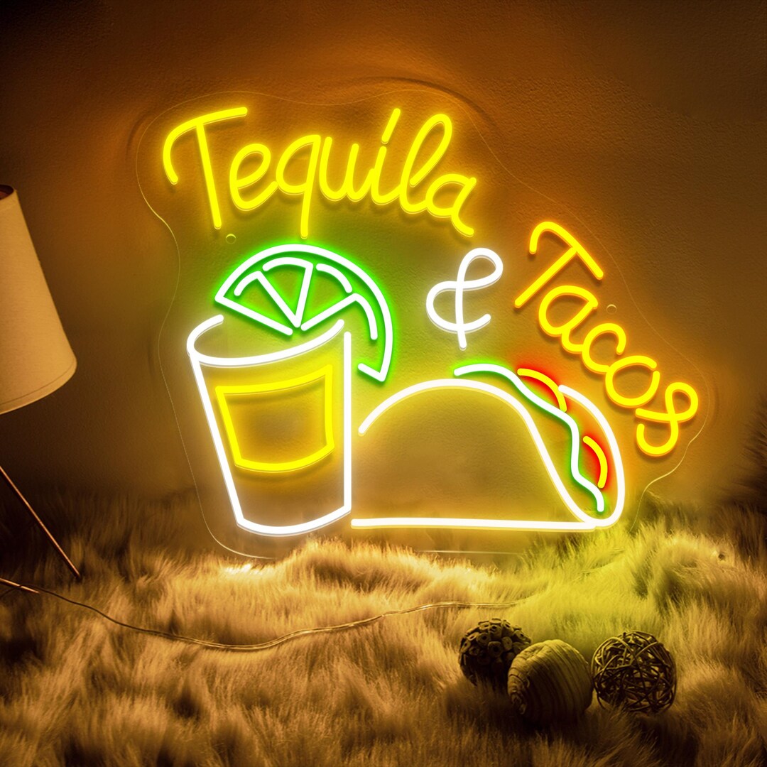Custom Mexican Restaurant Decor Neon Sign Tequila Bar Neon Sign Tacos ...