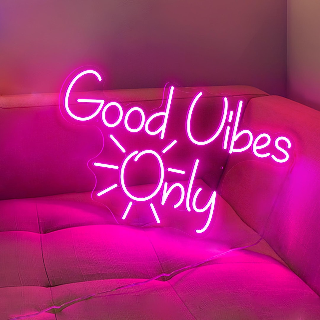 Good Vibes Only LED Neon Sign, Modern Wall Decor, Positive Vibes Neon ...