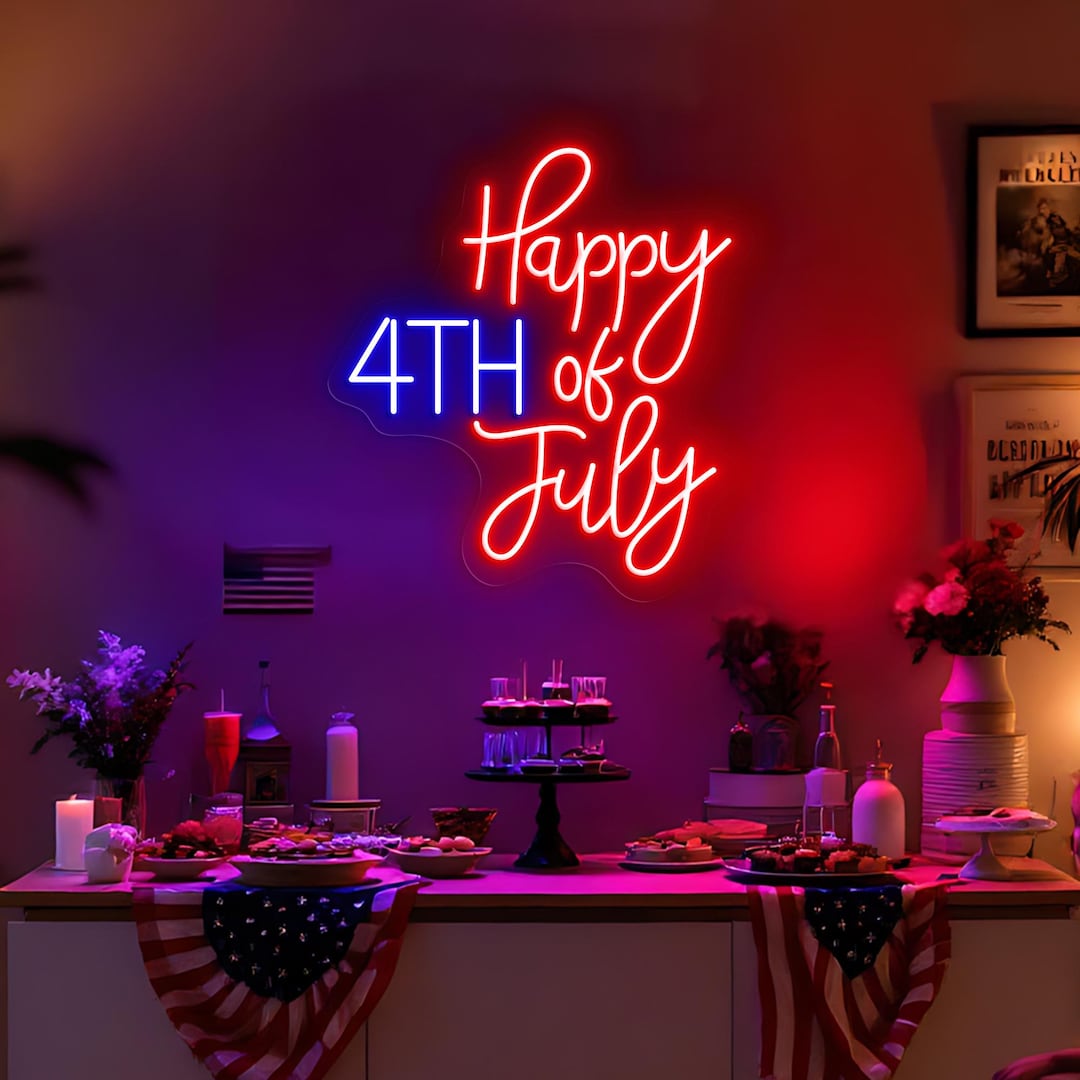 Happy 4th of July Neon Sign, Independence Day Neon Light, Patriotic ...
