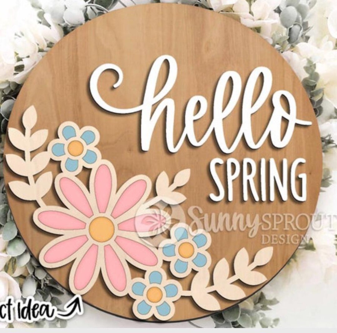 Spring Door Hanger DIY Door Sign - Hello Spring Unfinished Wood Sign ...