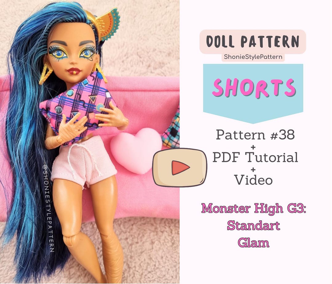 Monster High G3 Doll Shorts PDF Sewing Pattern – Simple Shorts – Illustrated Tutorial - Etsy