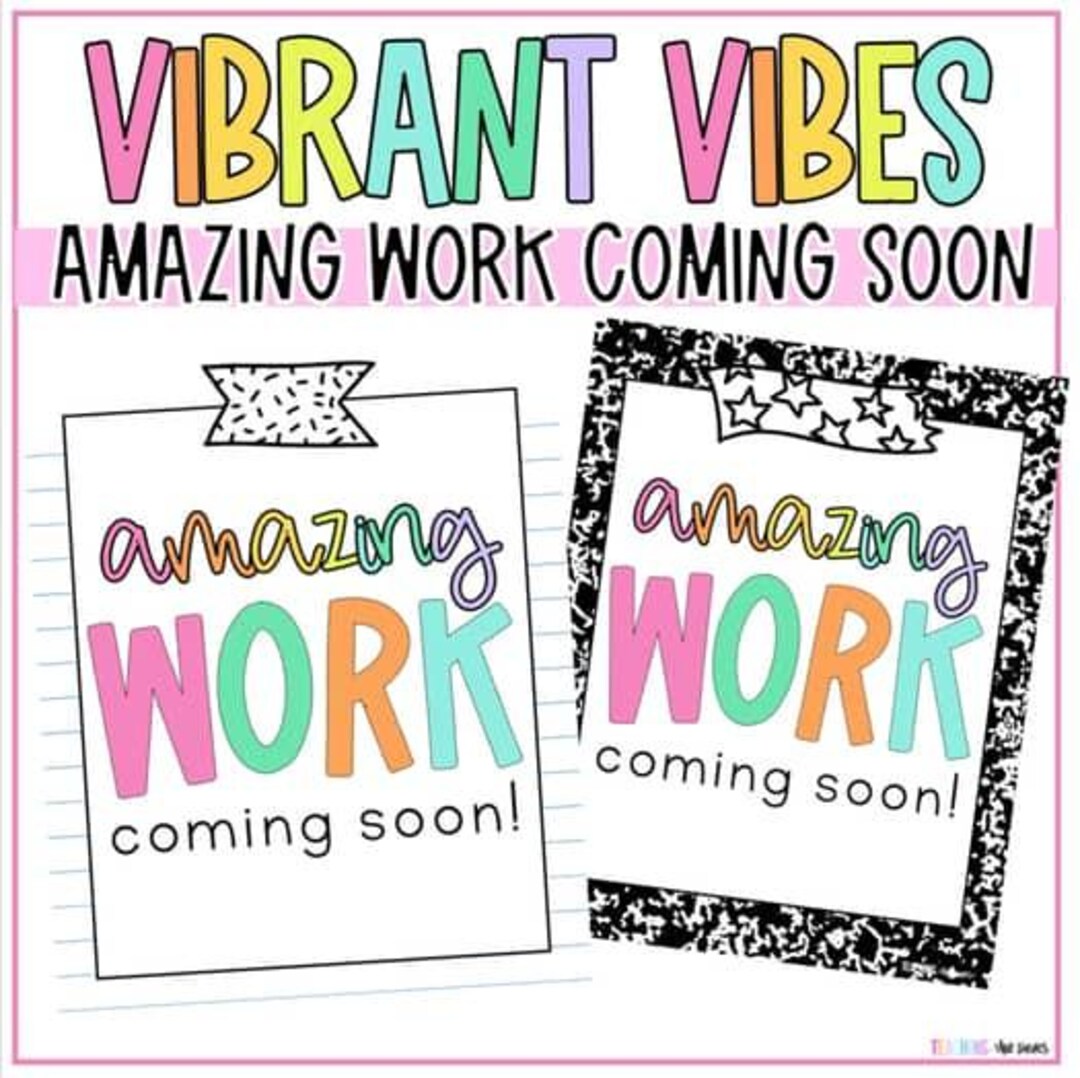 Vibrant Vibes Black + White + Colorful Amazing Work Coming Soon Posters ...