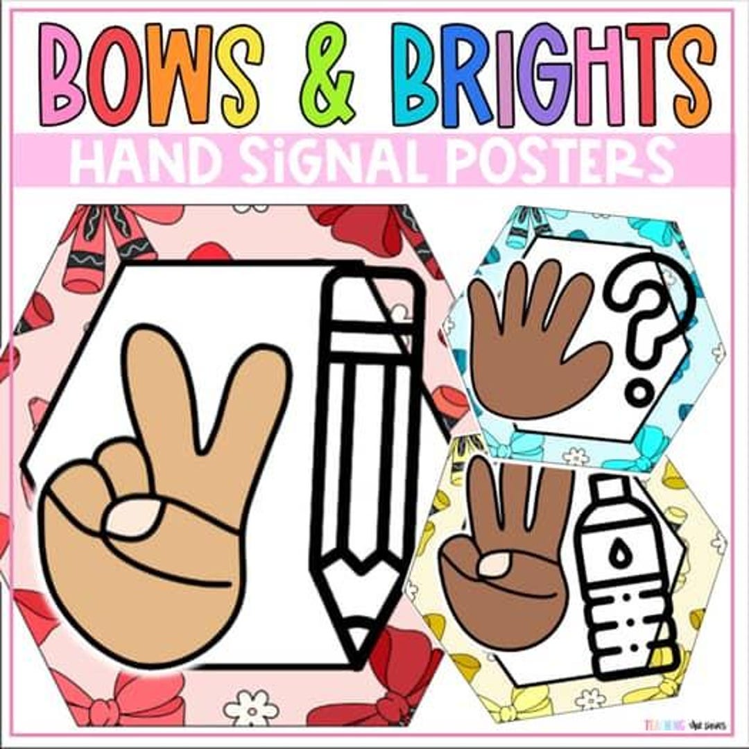 Hand Signal Posters | Bows & Brights Classroom Decor | Colorful ...