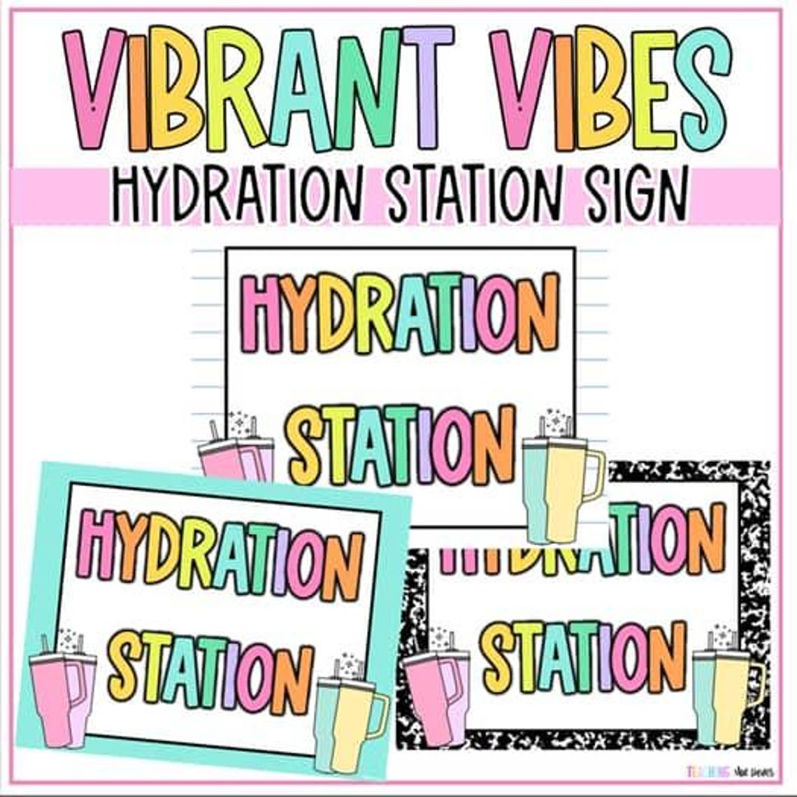 Hydration Station Posters | Vibrant Vibes Classroom Decor Composition ...