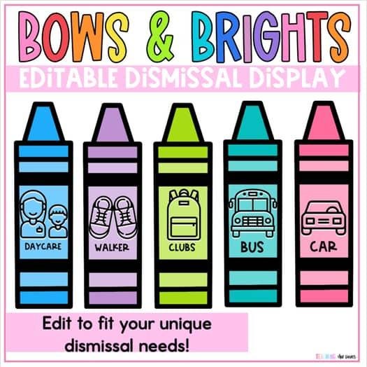 Dismissal Tags, How We Go Home Display | Bows & Brights Colorful ...