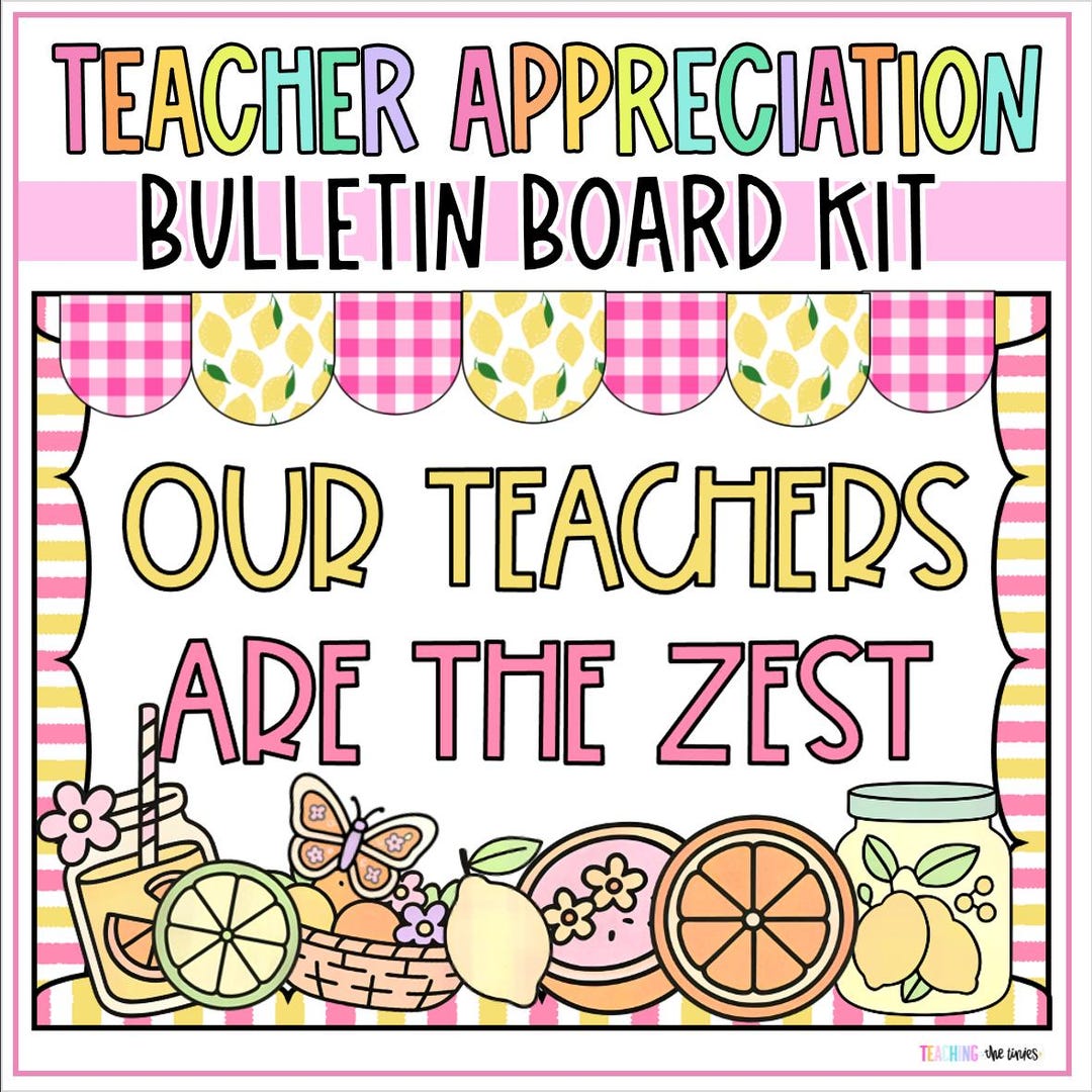 Lemon Teacher Appreciation Bulletin Board Kit | Cutesy Teacher ...