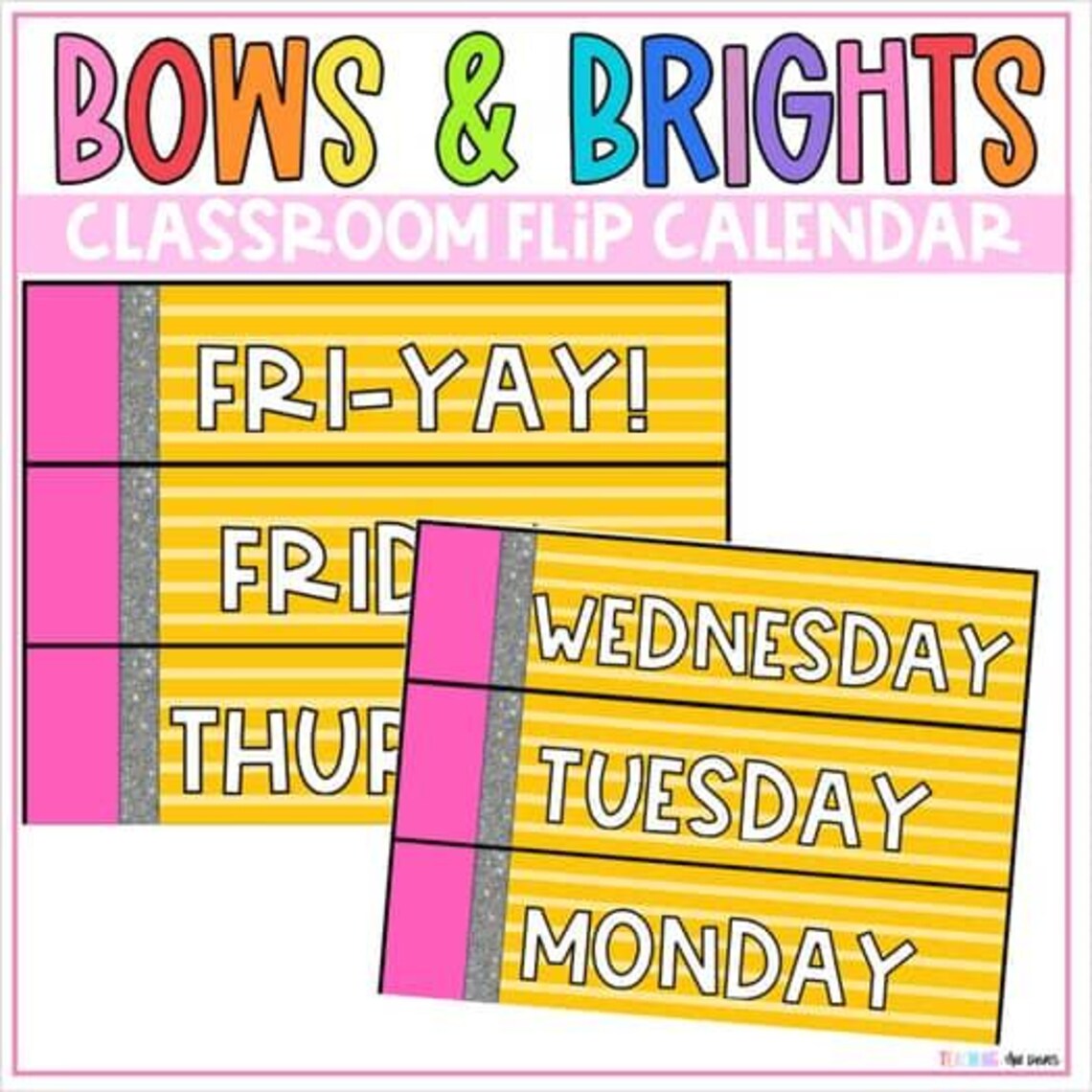 Bows & Brights Pencil Classroom Flip Calendar Editable Classroom Decor ...