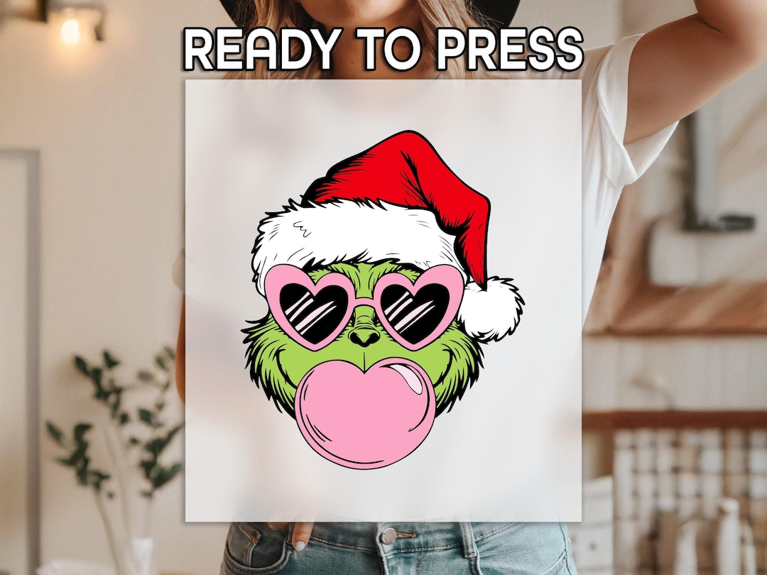 Grinch Bubble Gum DTF Heat Transfer, Christmas Grinch Print, Full Color ...