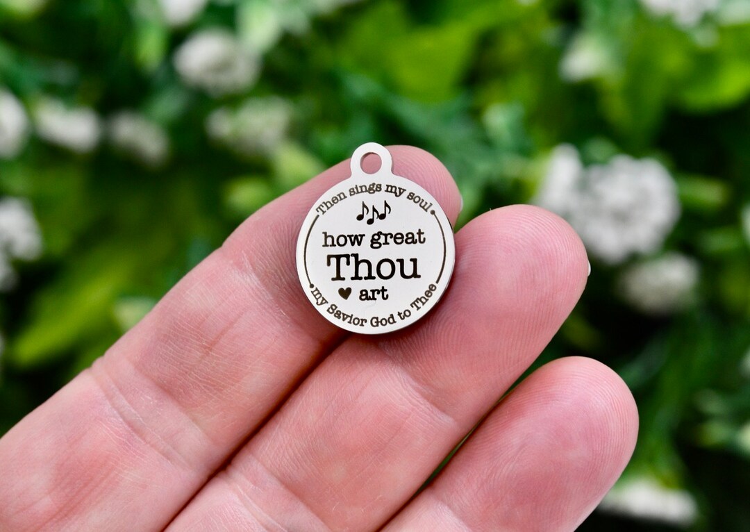 Then Sings My Soul, My Savior God to Thee How Great THOU Art, Custom ...