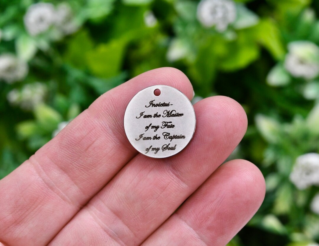 Invictus- I Am the Master of My Fate I Am the Captain of My Soul ...