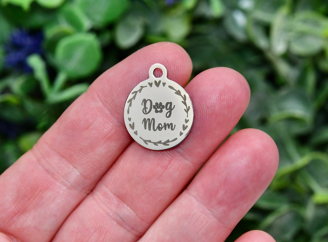 Dog Mom Custom Laser Engraved Charm CC1531 - Etsy