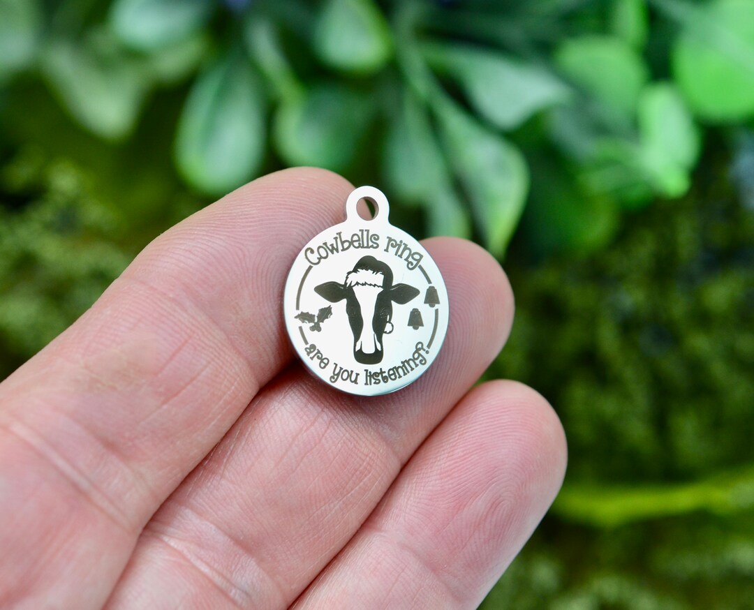 Cowbells Ring Are You Listening? Custom Laser Engraved Stainless Steel ...
