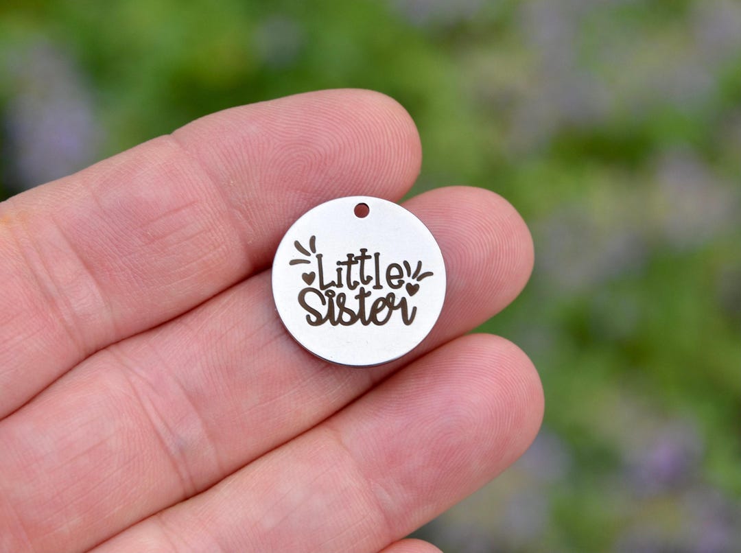 Little Sister Charm, Stainless Steel Engraved Round Pendant, Family ...