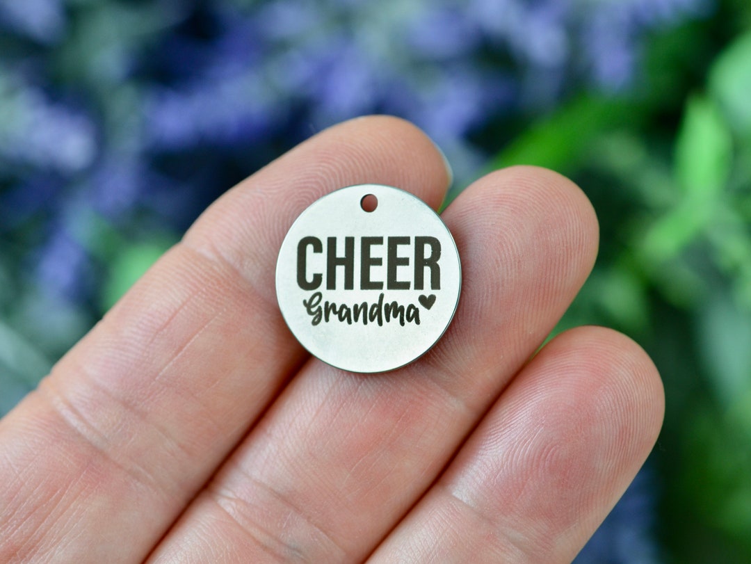 CHEER Grandma Custom Laser Engraved Stainless Steel Charm CC1236 - Etsy