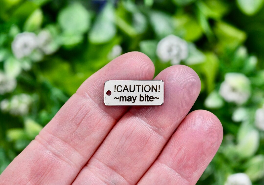 CAUTION! May Bite, Custom Laser Engraved Stainless Steel Rectangle ...