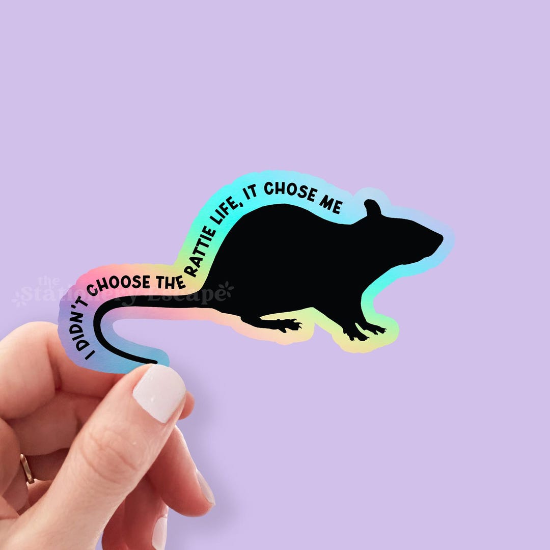 Rattie Life Holographic Sticker, the Ratty Life Chose Me, Team Edward ...