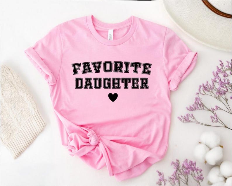 Favorite Daughter Sweatshirt, Favorite Family Member, Funny Daughter ...