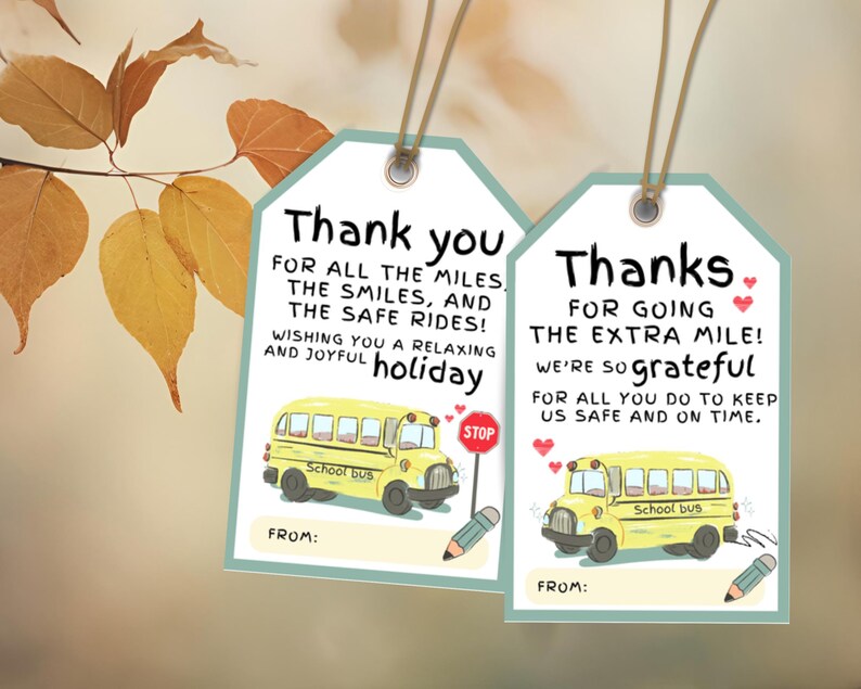 Printable Thank You School Bus Driver Holiday Gift Tags, Any Season Bus ...