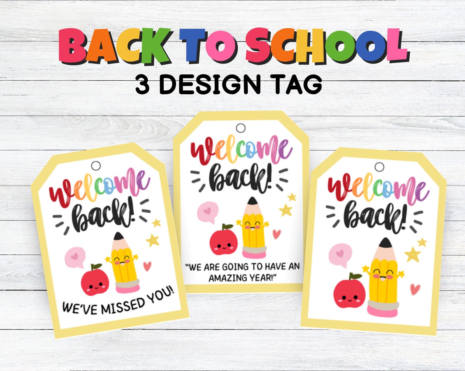 Welcome Back to School Gift Tags Printable, First Day of School Treats ...