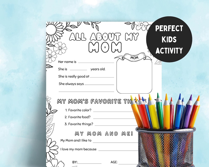 All About My Mom Printable, Mother's Day Questionnaire Worksheet Preschool Classroom, Mother's ...