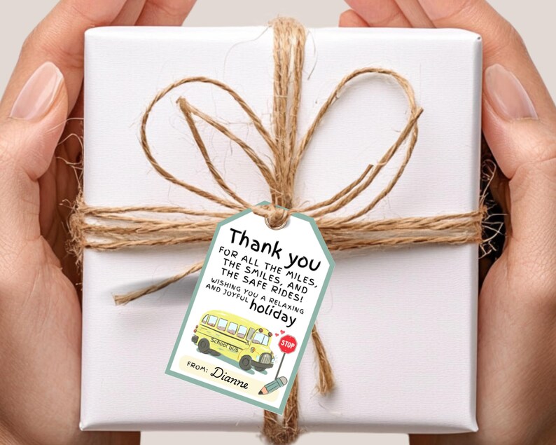 Printable Thank You School Bus Driver Holiday Gift Tags, Any Season Bus ...