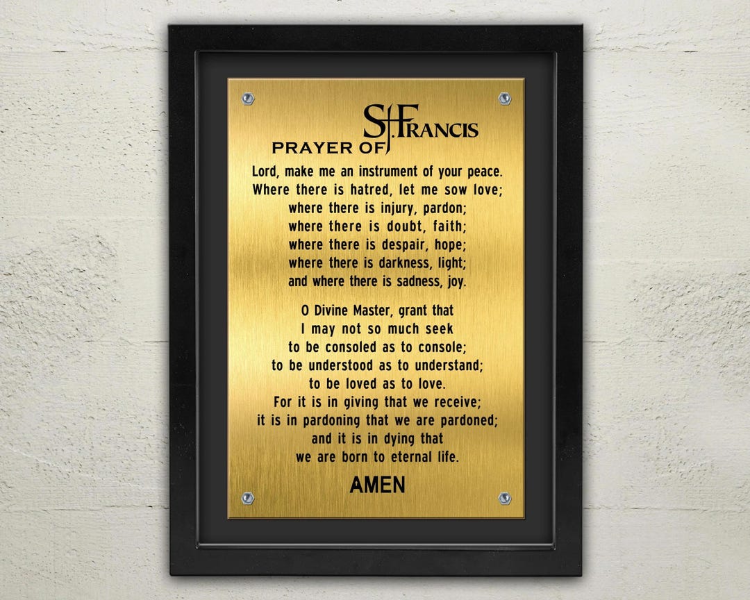 Prayer of St. Francis of Assisi Metal Print -st. Francis of Assisi ...