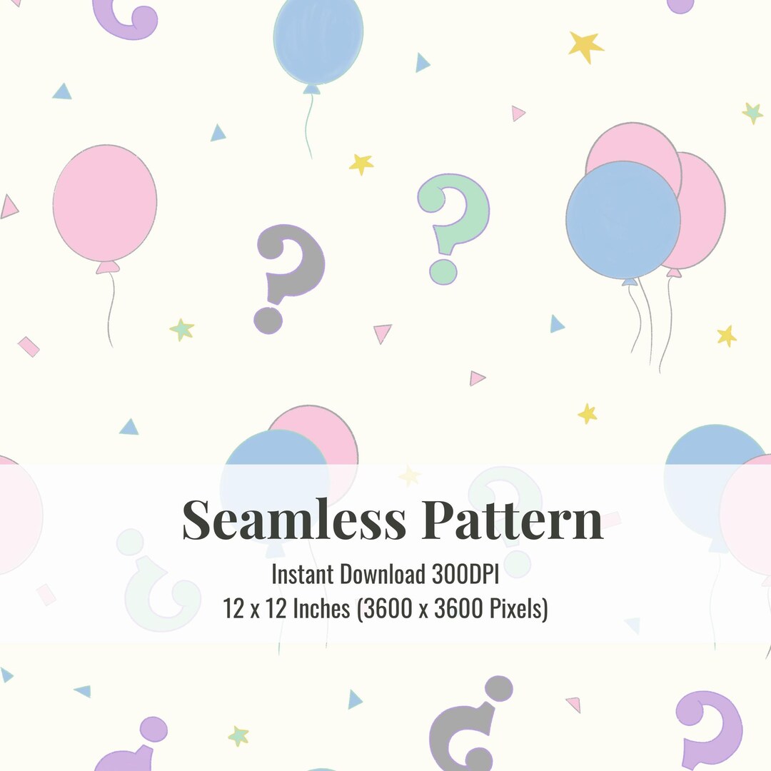 Gender Reveal Seamless Pattern | Pastel Baby Shower Balloons & Question ...