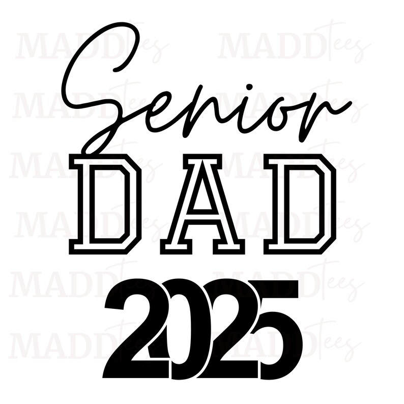 Senior 2025 Svg, Senior 2025 Png, Senior 2025, Senior Mom 2025, Senior ...