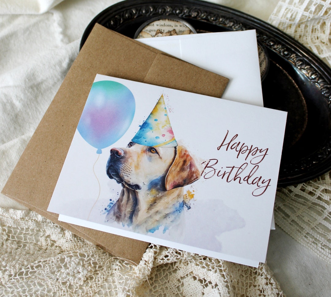 Labrador Birthday Cards, Labrador Retriever Happy Birthday, Lab ...