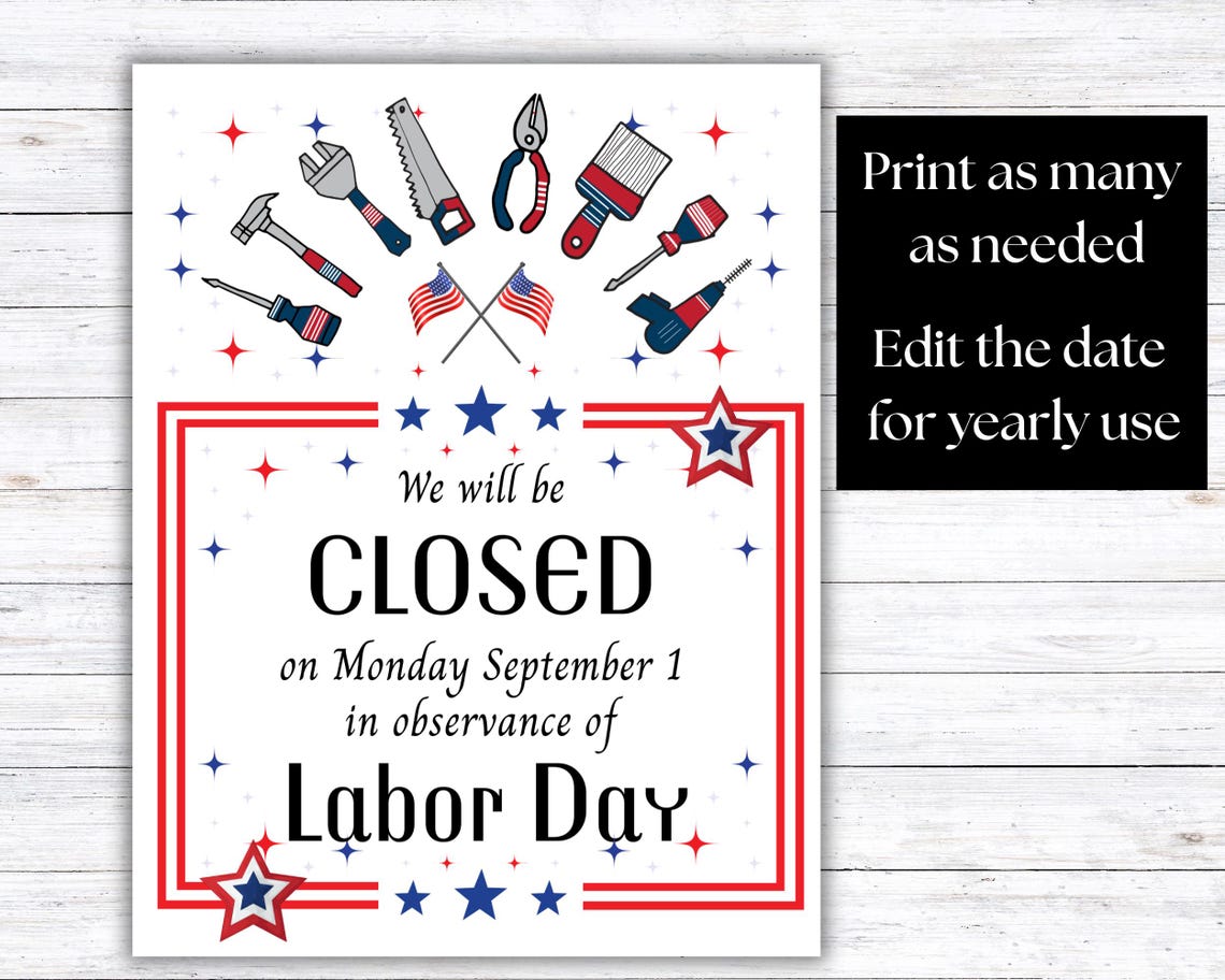 Closed for Labor Day Sign, Office Closed for the Holidays Sign, Open ...