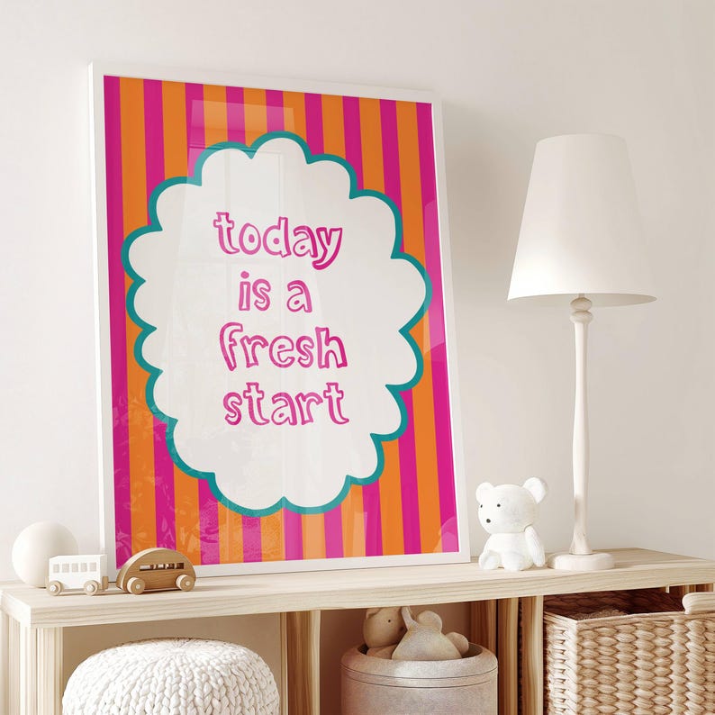 Today is Fresh Start Inspirational Wall Art, Positive Affirmation Print ...