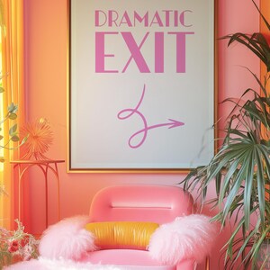 Dramatic Exit Theatre Lover Poster, Digital Wall Art, Drama Classroom ...