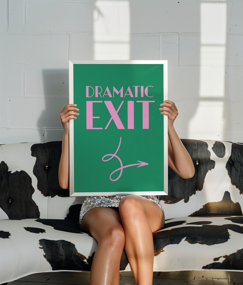 Dramatic Exit Theatre Lover Poster, Digital Wall Art, Drama Classroom ...