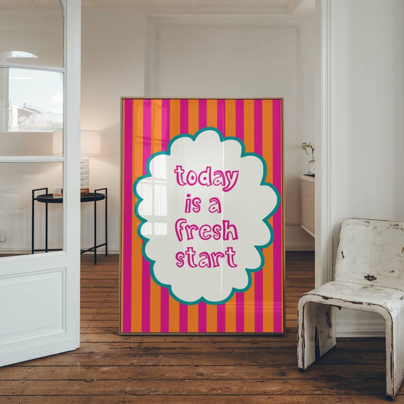 Today is Fresh Start Inspirational Wall Art, Positive Affirmation Print ...