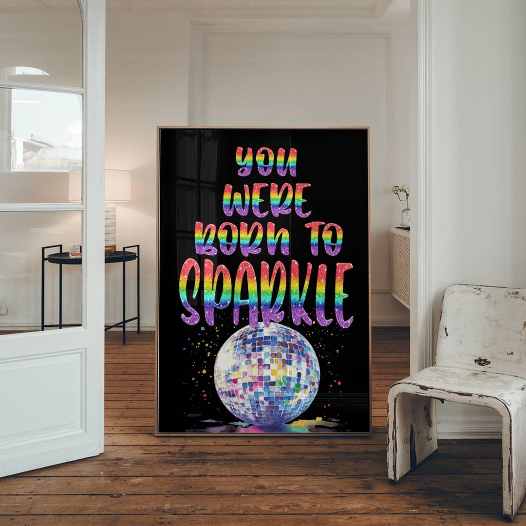 Born to Sparkle Disco Rainbow Poster, Safe Space Classroom Print, LGBTQ ...