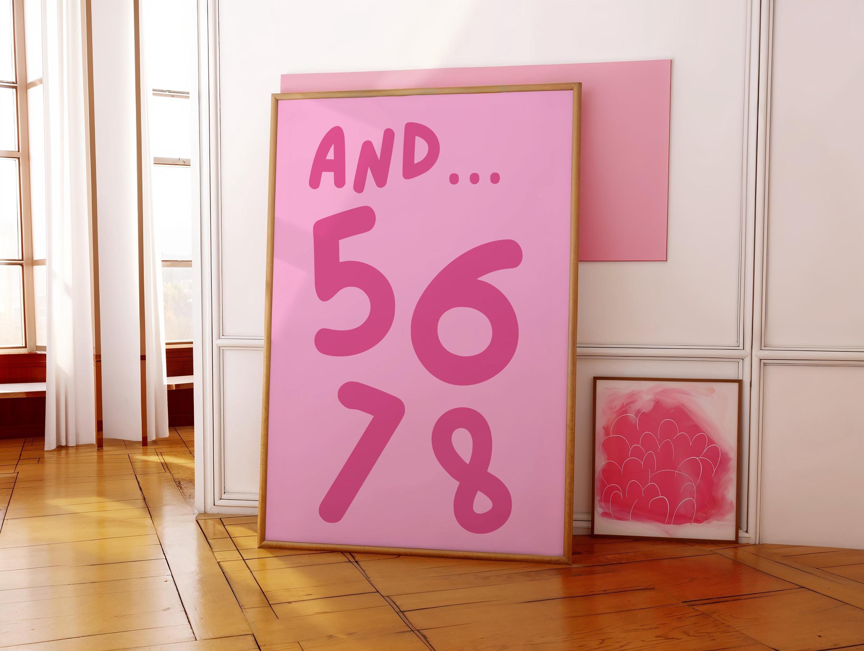 And 5678 Dance Poster, Digital Wall Art Print, Motivational Dance Quote ...