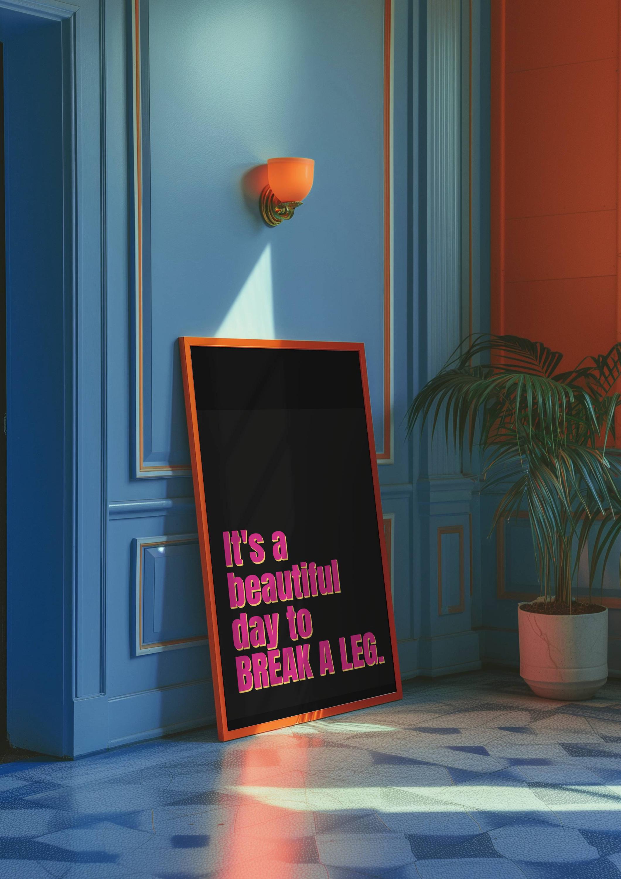 Break a Leg Poster, Theatre Digital Wall Art, Drama Classroom Print ...