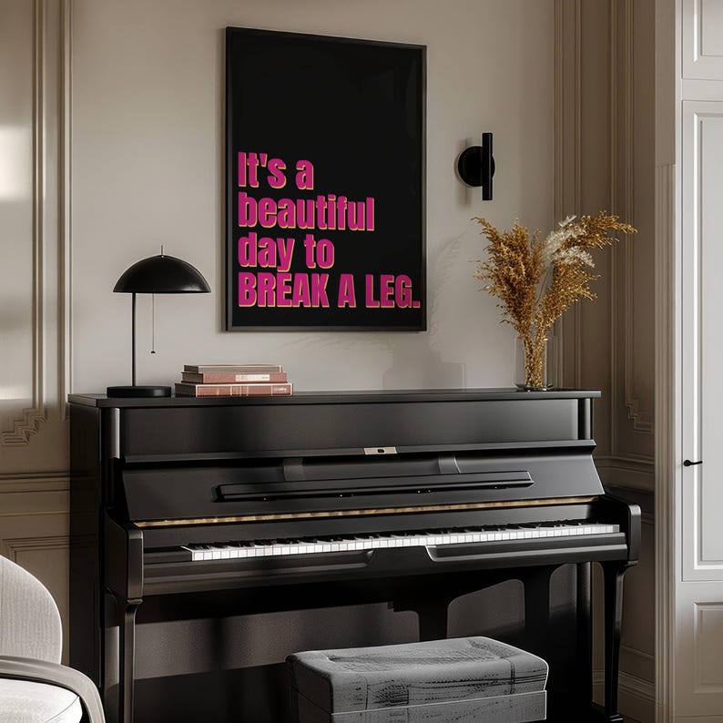 Break a Leg Poster, Theatre Digital Wall Art, Drama Classroom Print ...