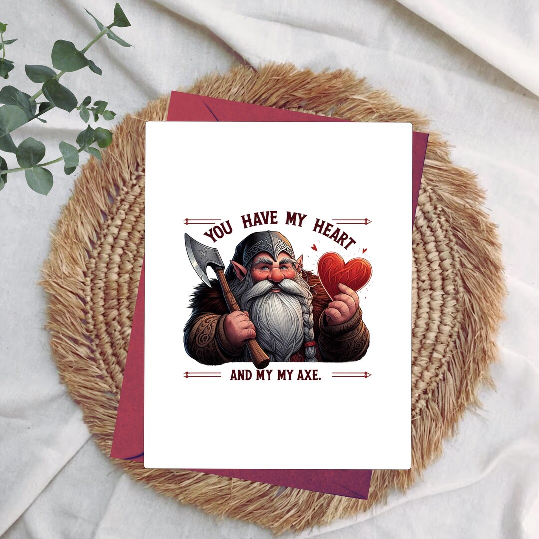 Funny Dwarf Valentine's Day Card: You Have My Heart and My Axe - Etsy UK