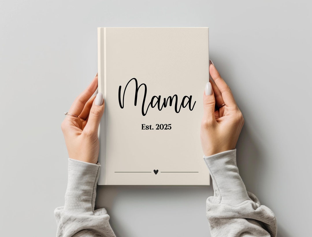 Mama Est. 2025, Hardcover Journal, Mama Notebook, Mothers Day Gift ...