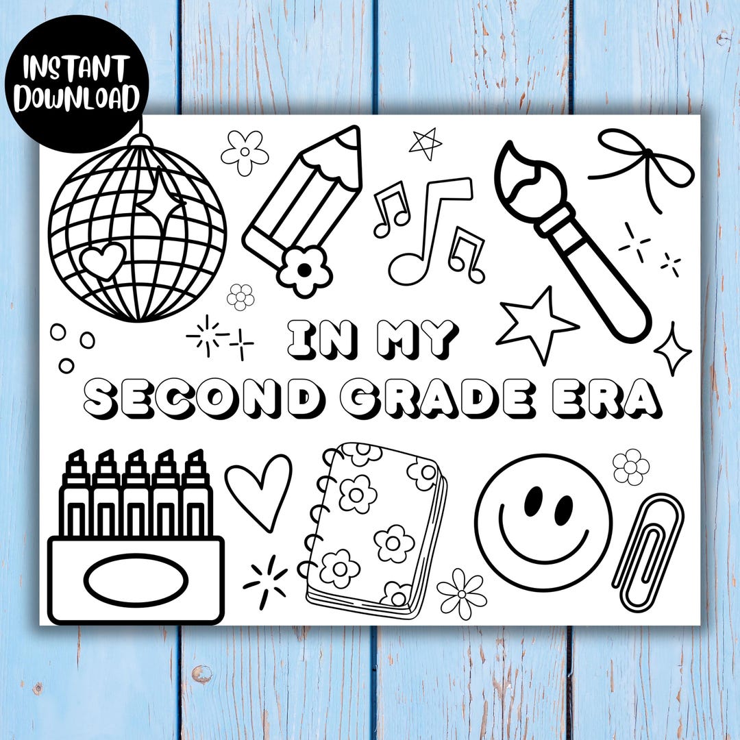 In My Second Grade Era, Back to School Coloring Page for 2nd Grade ...