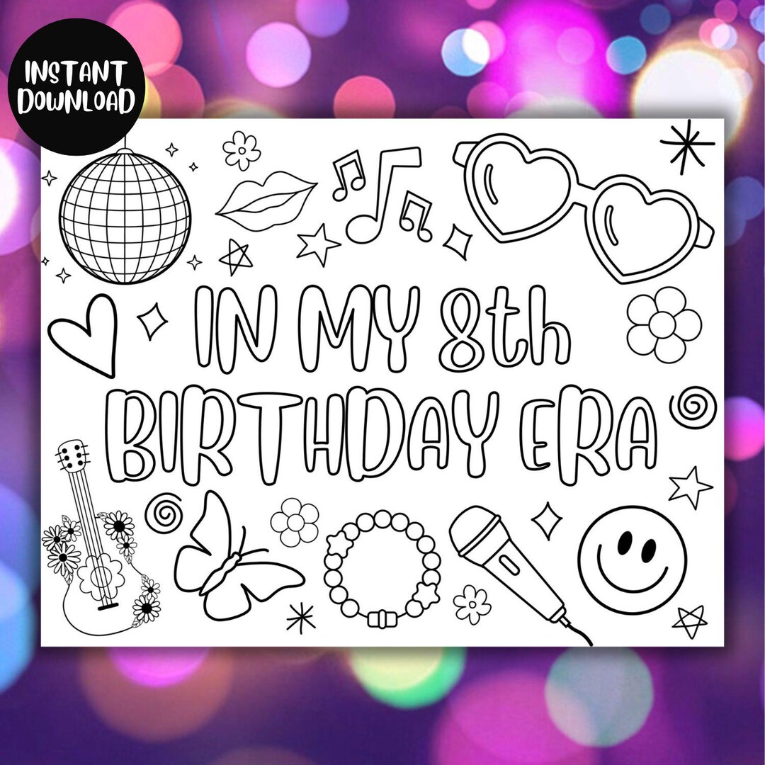 In My 8th Birthday Era Coloring Sheet Printable, Taylor Inspired ...