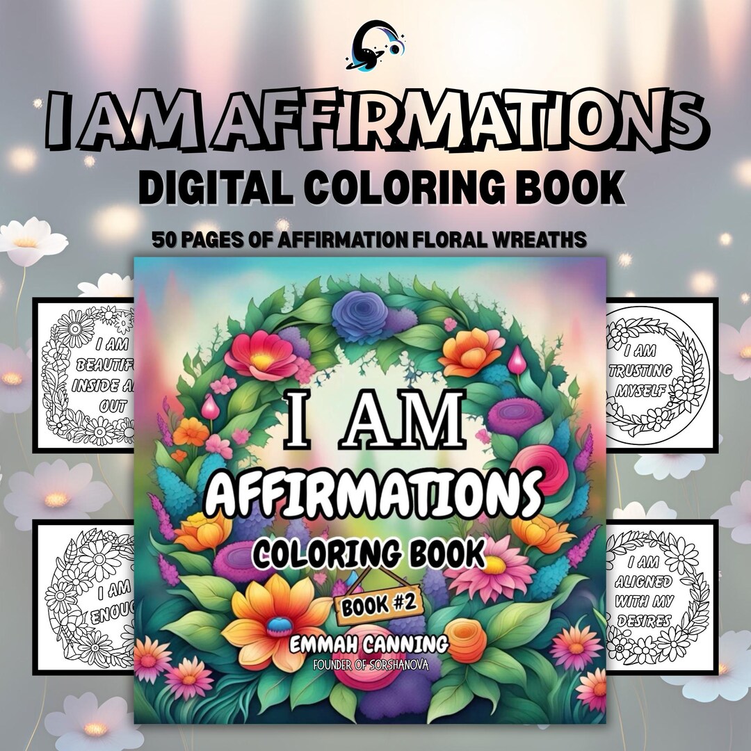 I Am Affirmations Adult Coloring Book, Floral Wreaths, Book Two ...