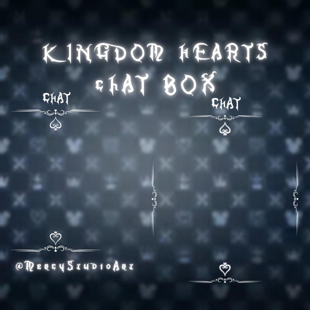 Minimalistic Chat Box Overlay | Kingdom Hearts Themed | Twitch/youtube ...