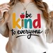 Be Kind Quote SVG: Inspirational Teacher Design (PNG, PDF) - Etsy