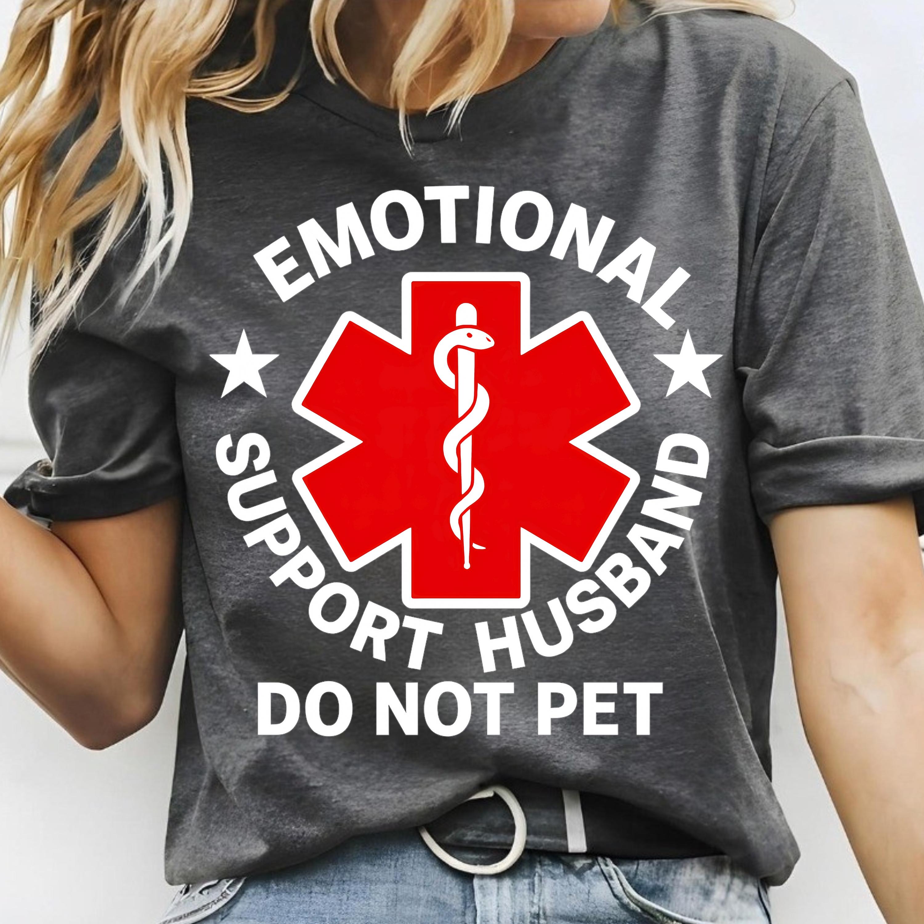 Emotional Support Husband Do Not Pet SVG PNG, Gift for Husband Svg ...