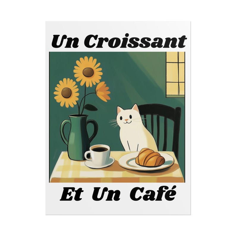 Un Croissant Et Un Cafe French Retro Poster Kitchen Decor French Cafe ...