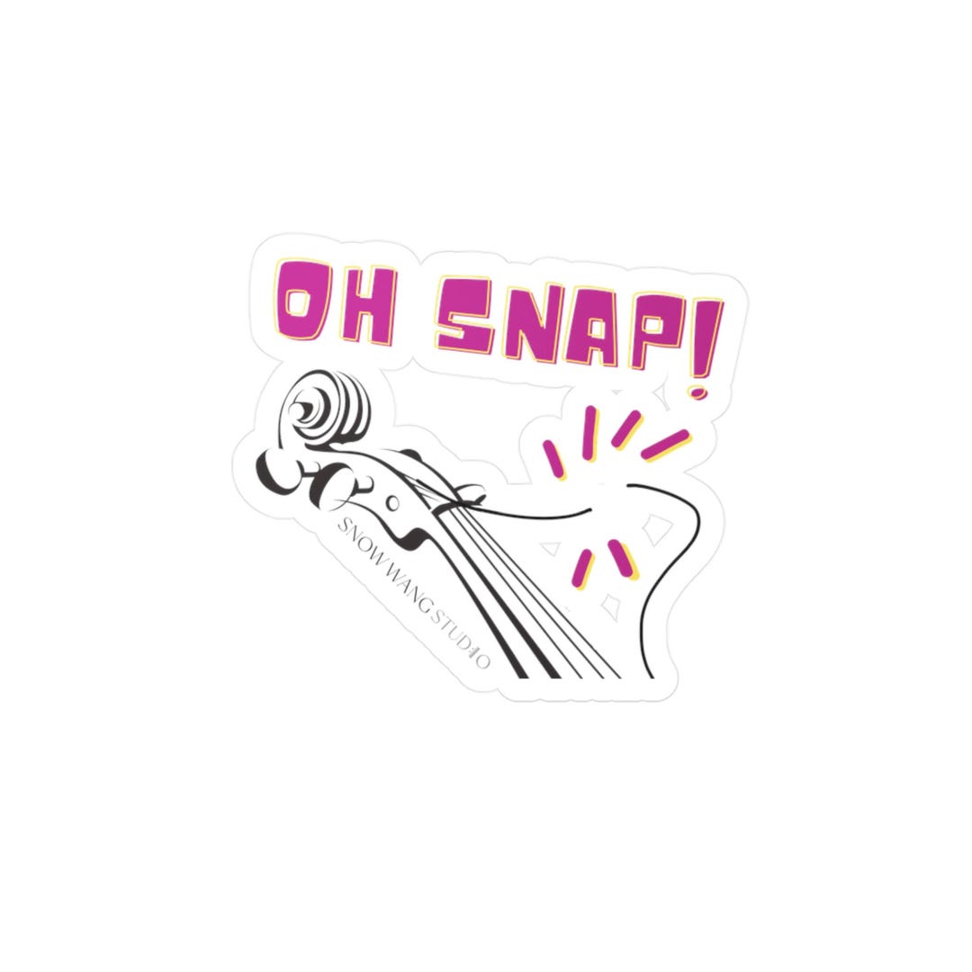 Oh Snap Vinyl Sticker, Violin String Snaps Breaking Sticker, Funny ...